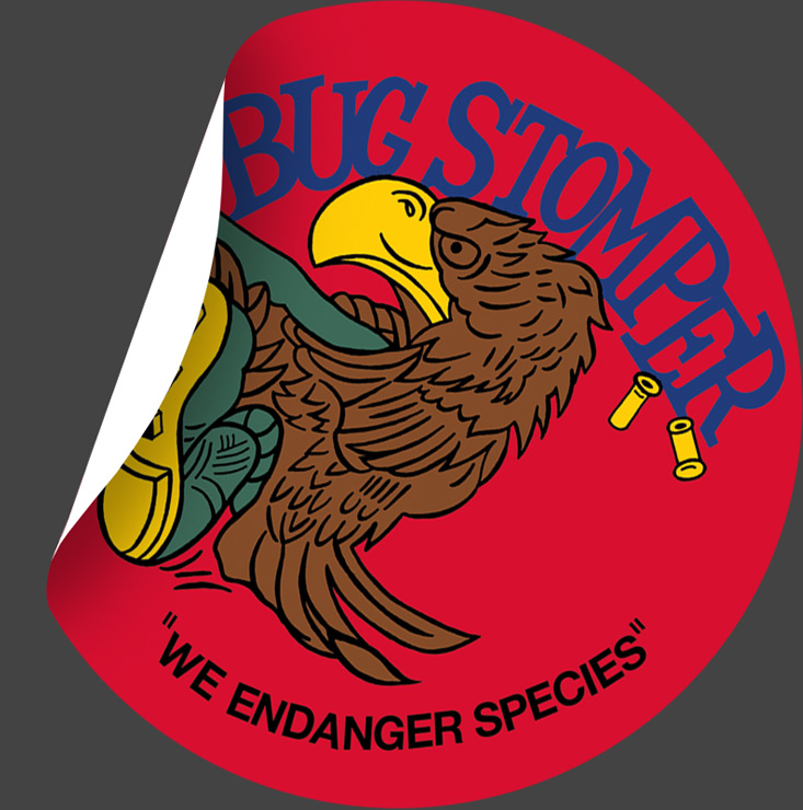 BUG STOMPER - STICKER | Last Exit to Nowhere